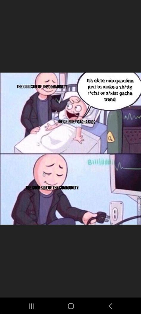 Bassically Us To The Cringey Side Of The Gacha Community R