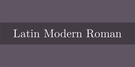 Latin Modern Roman Font Free By Gust E Foundry Font Squirrel