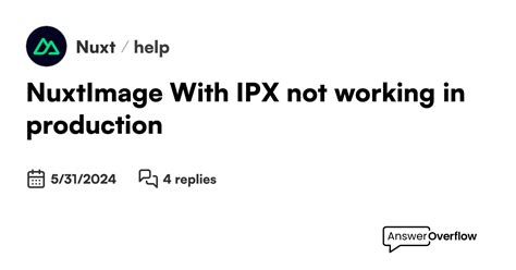 Nuxtimage With Ipx Not Working In Production Nuxt