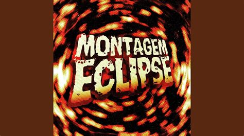 Montagem Eclipse Youtube
