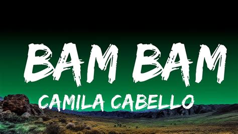 Camila Cabello Ed Sheeran Bam Bam Lyrics Youtube