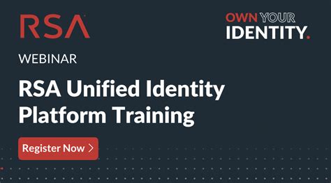 Webinar Rsa Unified Identity Platform Training The Americas By Rsa