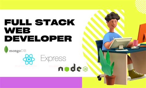 Develop Full Stack Web Applications Using Mern Stack By Jimmikhanrrr