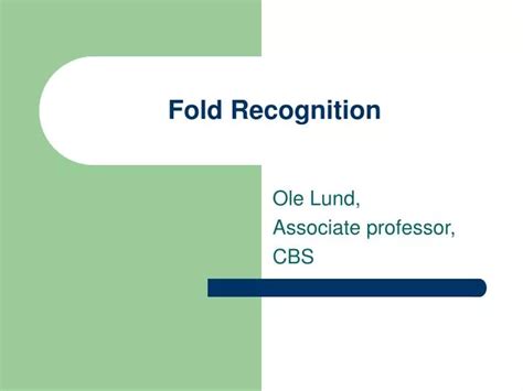 Ppt Fold Recognition Powerpoint Presentation Free Download Id4272019