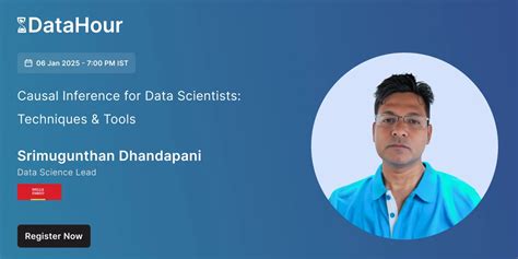 Causal Inference For Data Scientists Techniques And Tools