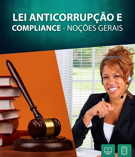 Lei Anticorrupção E Compliance Noções Gerais