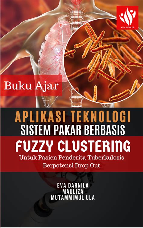 Aplikasi Teknologi Sistem Pakar Berbasis Fuzzy Clustering Yayasan Kita Menulis