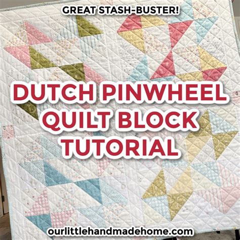 Dutch Pinwheel Quilt Block Making Use Of Half Square Triangles Our Little Handmade Home