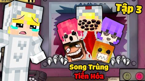Tô Gà Thử Thách 24h Thoát Khỏi Song Trùng Phiên Bản Tiến Hóa Trong
