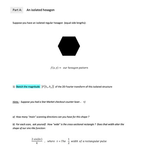 Part A An Isolated Hexagon Suppose You Have An Chegg