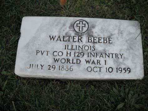 Walter Wayne Beebe 1886 1959 Find A Grave Memorial
