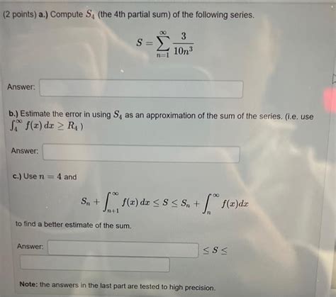 Solved 2 Points A Compute S4 The 4 Th Partial Sum Of