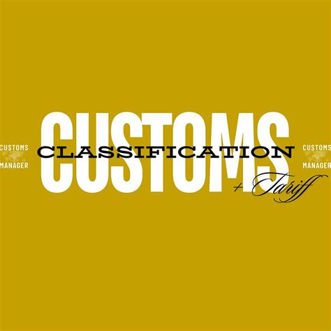 Customs Classification Tariff Training Customs Manager Ltd