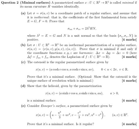 Question 2 Minimal Surfaces A Parametrized Surface