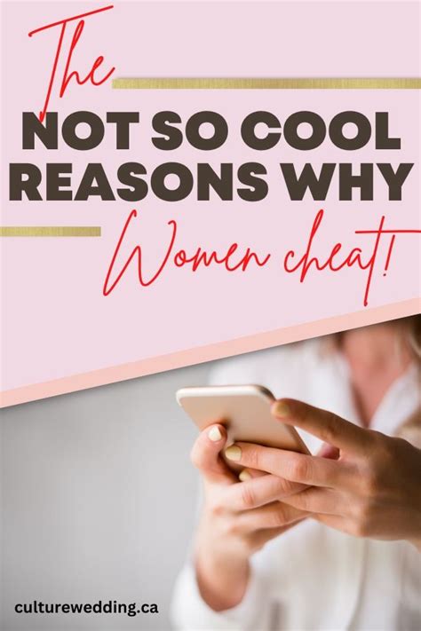 15 Reasons Why Women Cheat On Their Spouses Ways To Fix It