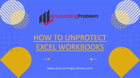 PPT How To Unprotect Excel Workbook Without Password PowerPoint Presentation ID