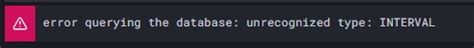 Allow Requesting INTERVAL Column Type In Code Mode Issue 157