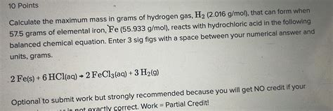 Answered 10 Points Calculate The Maximum Mass In G Physical