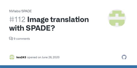 image translation with spade · issue 112 · nvlabs spade · github