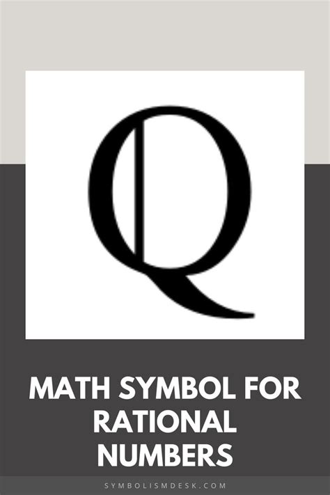 Rational Numbers Symbol And Their Meaning In Math In 2025 Rational Numbers Mathematical