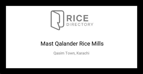 Mast Qalander Rice Mills Rice Directory