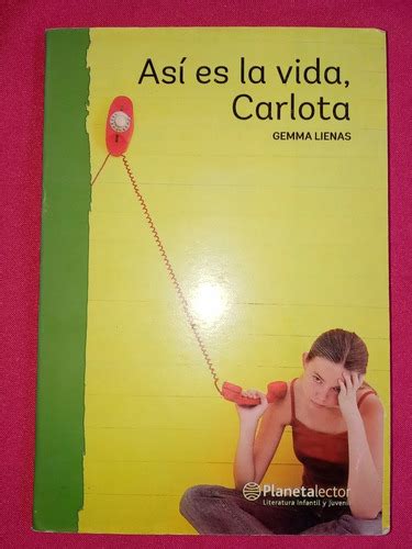 Así Es La Vida Carlota De Gemma Lienas Cuotas Sin Interés