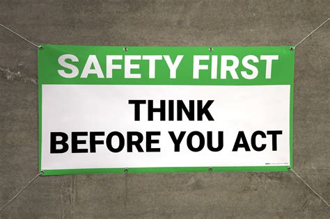 Safety First Think Before You Act Banner
