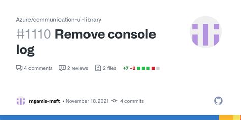 Remove Console Log By Mgamis Msft Pull Request Azure Communication Ui Library GitHub