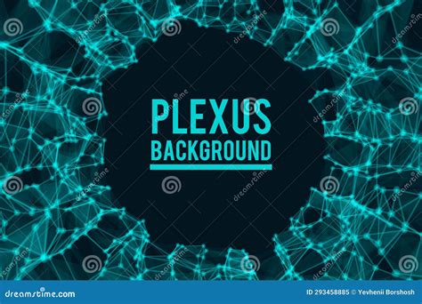 Digital Plexus Of Glowing Lines And Dots Futuristic Digital Background For Science And