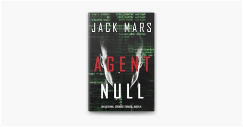 Agent Null Ein Agent Null Spionage ThrillerBuch In Apple Books