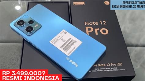 Calon Hp Murah Terbaik Di Indonesia Redmi Note 12 Pro 5g Inilah