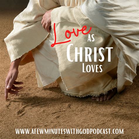 Love As Christ Loves Ultimate Christian Podcast Radio Network