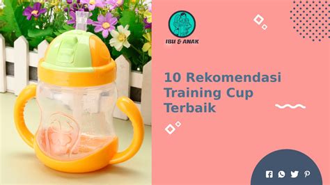 10 Rekomendasi Training Cup Dengan Sedotan Terbaik Mamwips