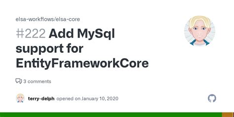 Add Mysql Support For Entityframeworkcore · Issue 222 · Elsa Workflows Elsa Core · Github
