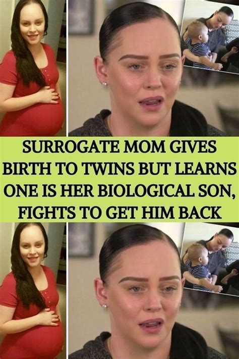 Surrogate Mom Gives Birth To Twins But Learns One Is Her Biological Son