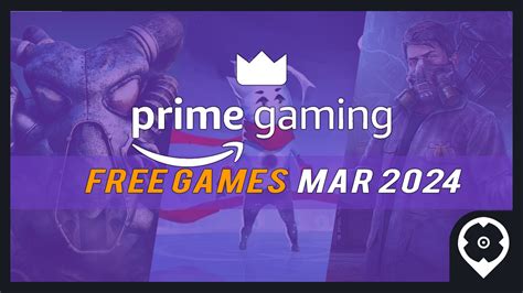 Amazon Prime Gaming Free Games For March 2024 Full List