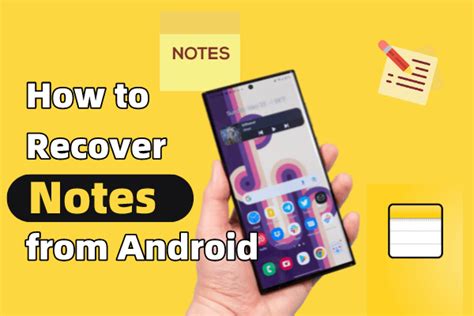How To Recover Deleted Notes From Android Backup After Factory Reset
