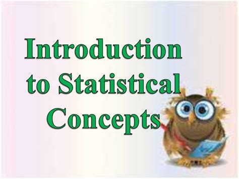 introduction to statistical concepts