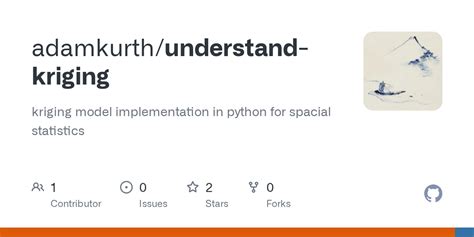 Github Adamkurthunderstand Kriging Kriging Model Implementation In Python For Spacial Statistics