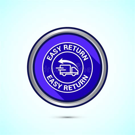 Easy Return Icon Design Illustration Easy Return Label For Product Packaging Blue Shadow