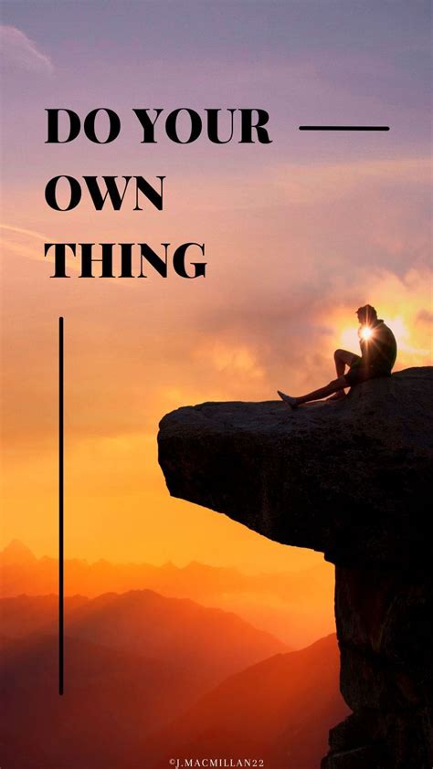 Phone Wallpaper Nature Photography Do Your Own Thing Poster