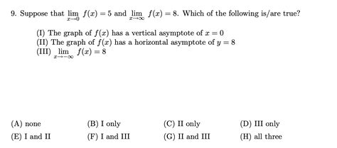 Solved Suppose That Limx→0fx5 ﻿and Limx→∞fx8 ﻿which