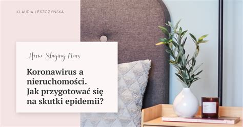 Koronawirus a nieruchomości Jak przygotować się na skutki epidemii