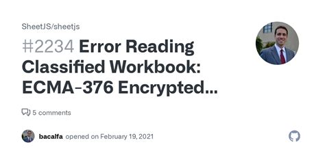 Error Reading Classified Workbook Ecma 376 Encrypted File Missing