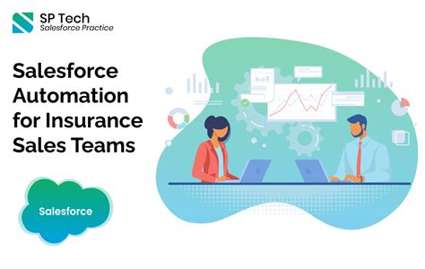 Salesforce Automation For Insurance Sales Teams Sp Tech