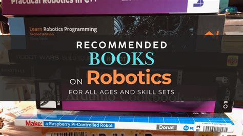 Recommended Books On Robotics For All Ages And Skill Sets Motbots