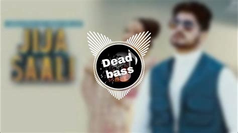 Bass Boosted Jija Sali Song Punjabi New Jija Sali Gurnam Bhullar