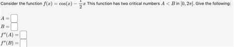 Solved Consider The Function F X Cos X 21x This Function Chegg