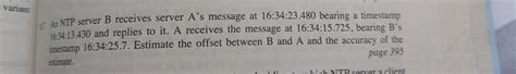 Solved An NTP Server B Receives Server A S Message At Chegg Com