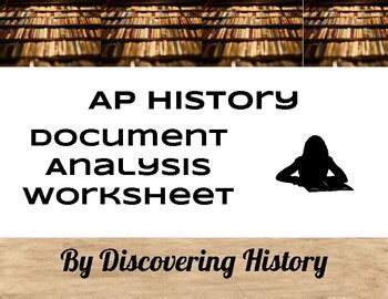 AP History Document Analysis Worksheet By Discovering History TPT